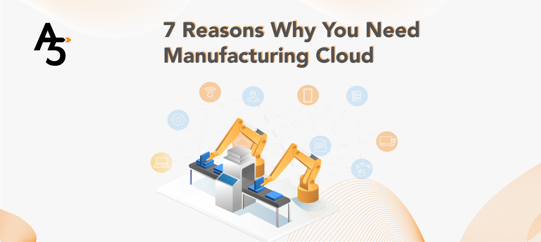 7 Reasons Why You Need Manufacturing Cloud