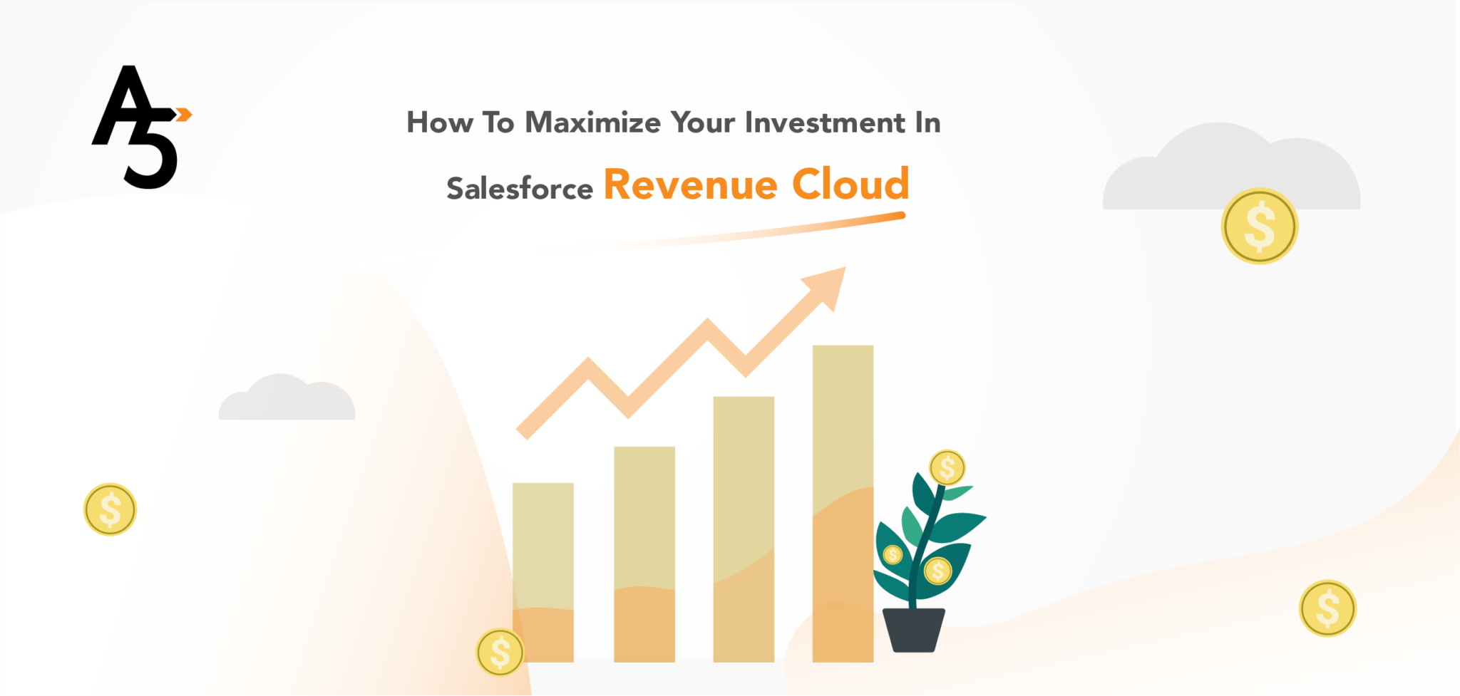 How To Maximize Your Investment In Salesforce Revenue Cloud