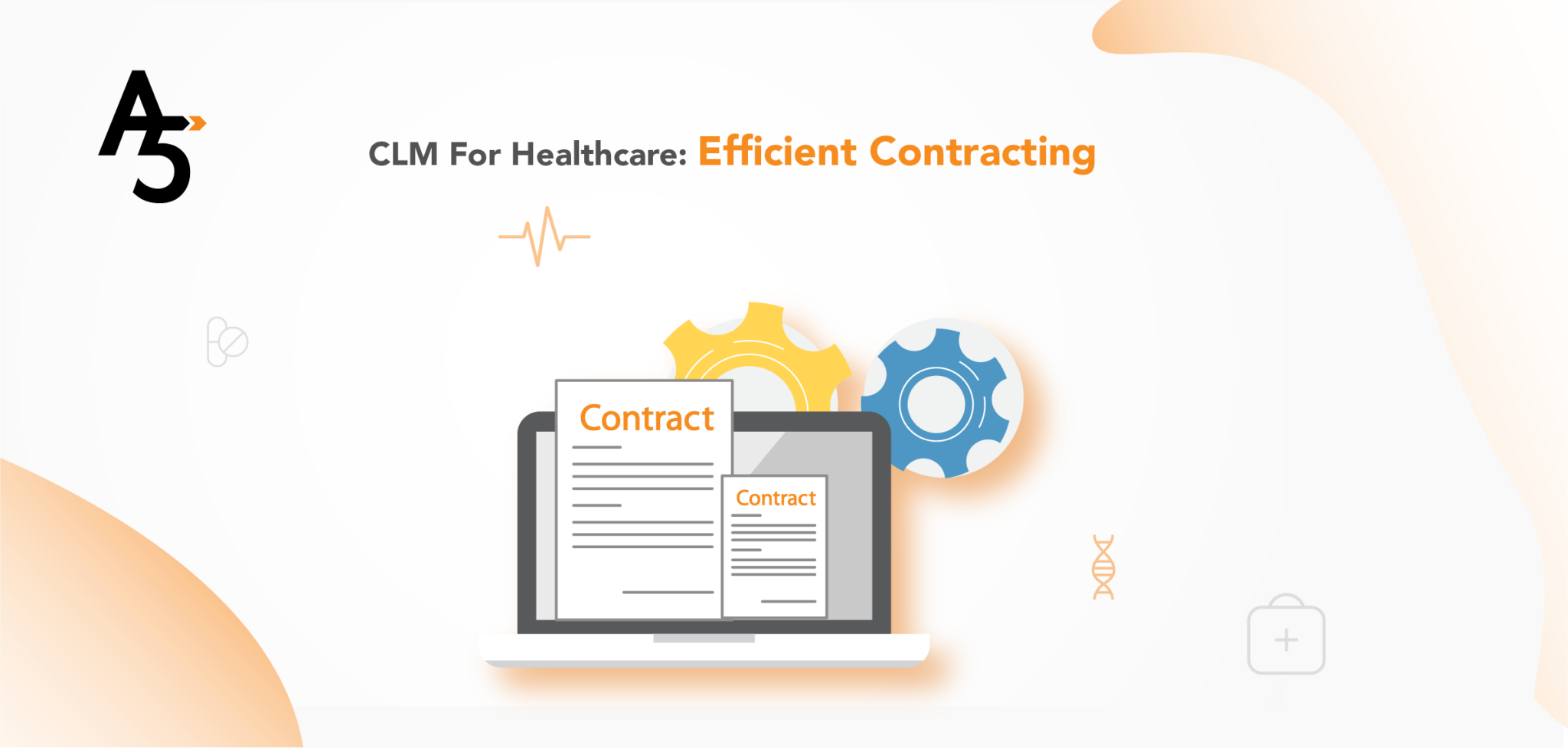 CLM For Healthcare: Efficient Contracting